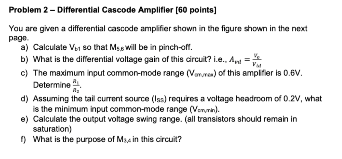 Problem 2 - Differential Cascode Amplifier [60 | Chegg.com