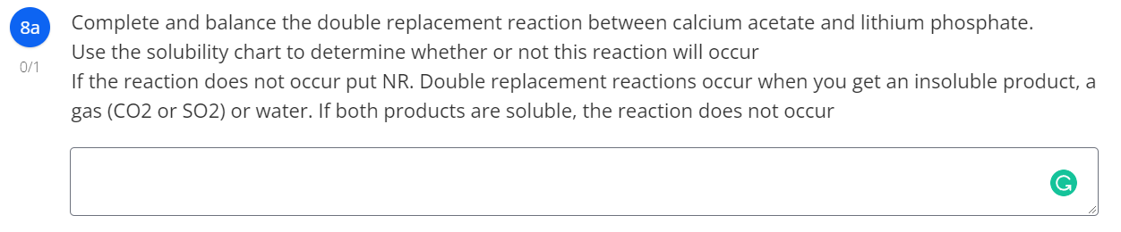 Solved 8а 0/1 Complete and balance the double replacement | Chegg.com