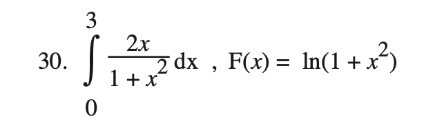 Solved 29. ∫−23exdx,F(x)=ex∫031+x22xdx,F(x)=ln(1+x2) | Chegg.com