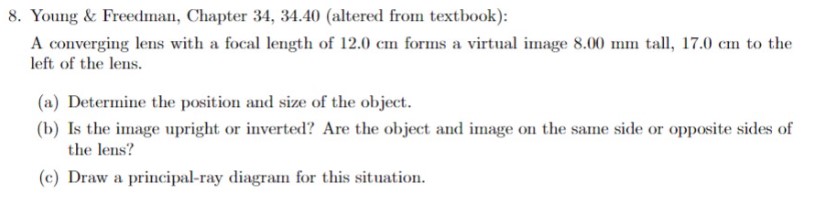 Solved 8. Young \& Freedman, Chapter 34, 34.40 (altered from | Chegg.com