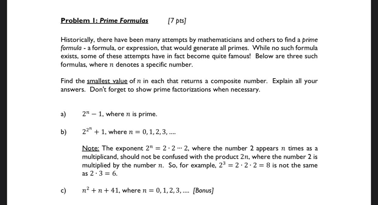 Solved Problem I: Prime Formulas [7 pts] Historically, there | Chegg.com