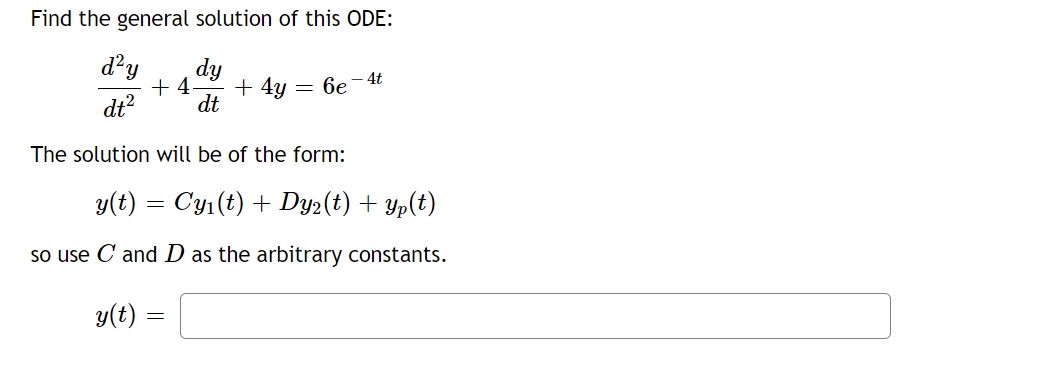 Solved Find the general solution of this ODE: | Chegg.com