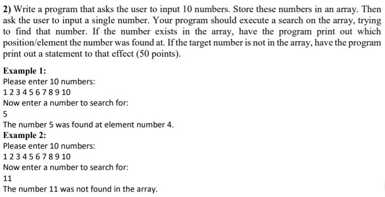 Solved 2 Write A Program That Asks The User To Input 10 8612