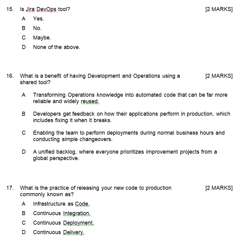 Solved 15 Is Jira Devops Tool 2 Marks A Yes B No C 