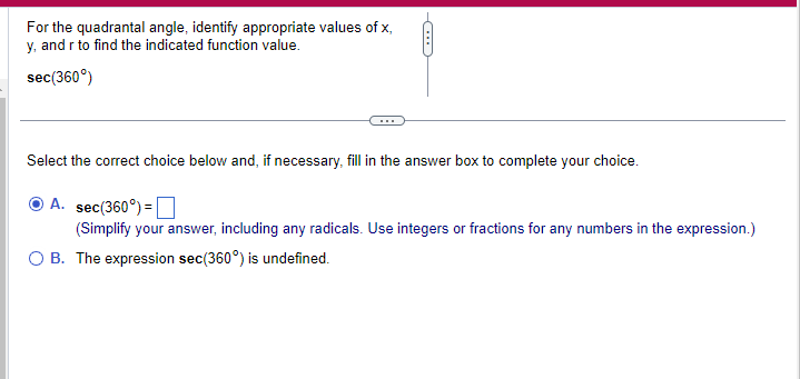 Solved For the quadrantal angle, identify appropriate values | Chegg.com
