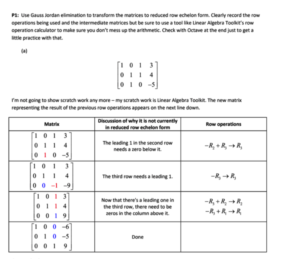 Solved Problem 1: Use Gauss-Jordan elimination to transform | Chegg.com