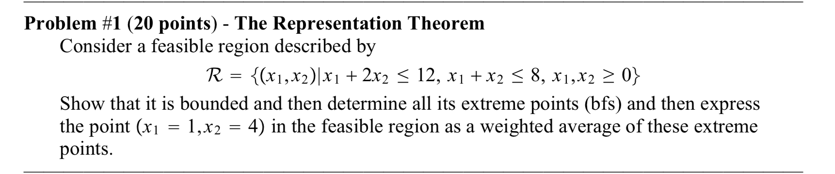 Solved Problem #1 (20 points) - The Representation Theorem | Chegg.com