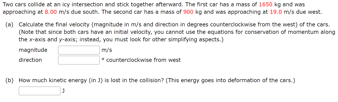 Solved Two cars collide at an icy intersection and stick | Chegg.com