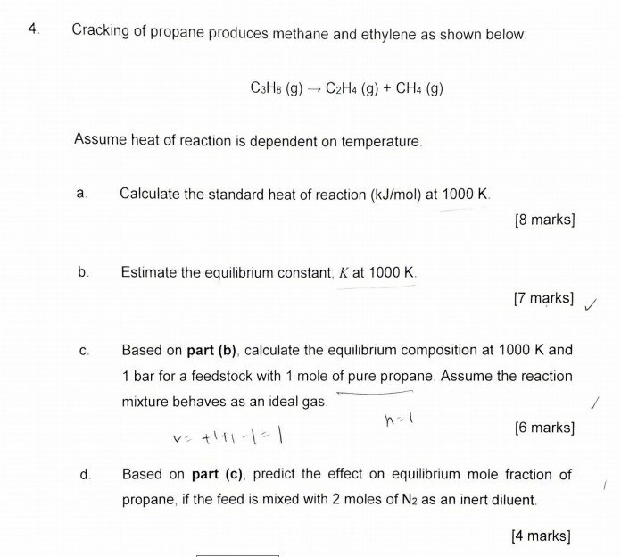 Solved 4. Cracking of propane produces methane and ethylene | Chegg.com