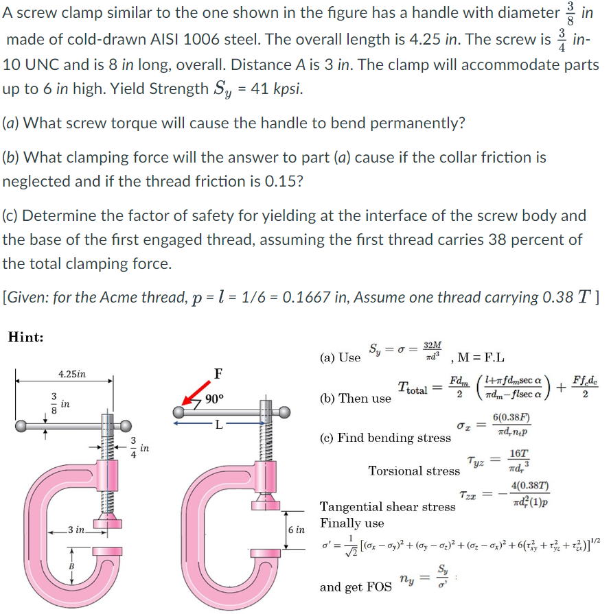 Solved A screw clamp similar to the one shown in the figure | Chegg.com
