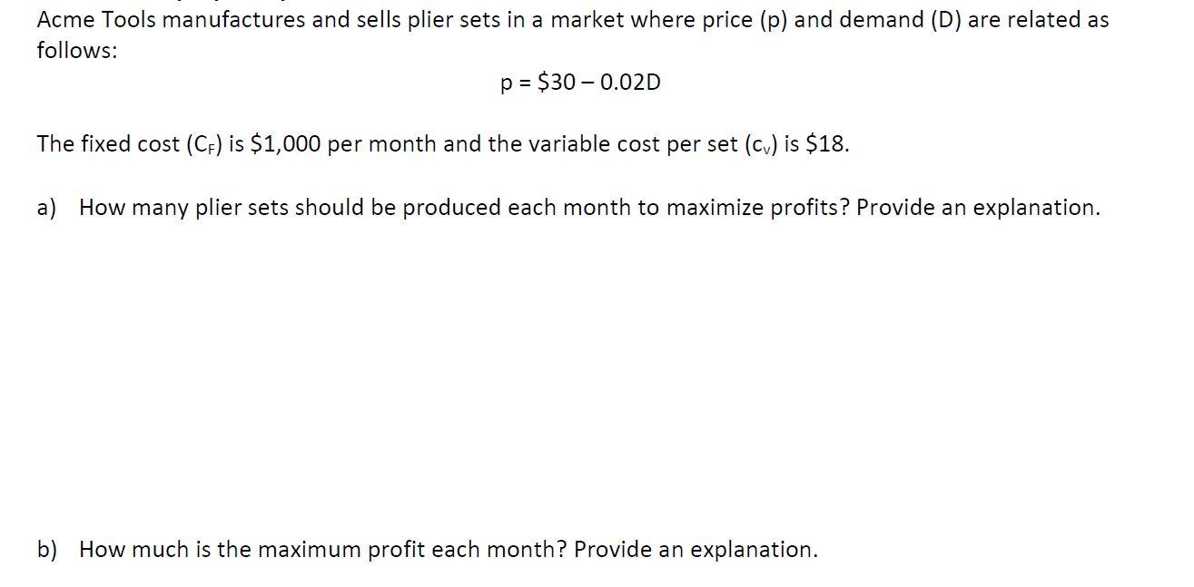 Solved With reference to Acme Tools in Question 1, assume | Chegg.com