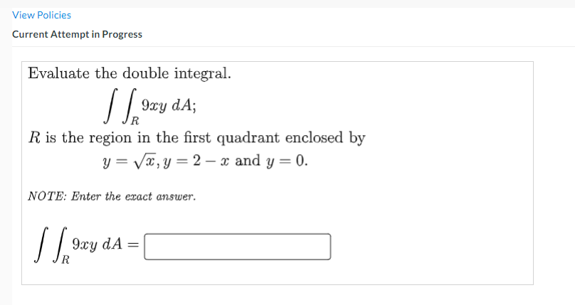 Solved View Policies Current Attempt in Progress Evaluate | Chegg.com