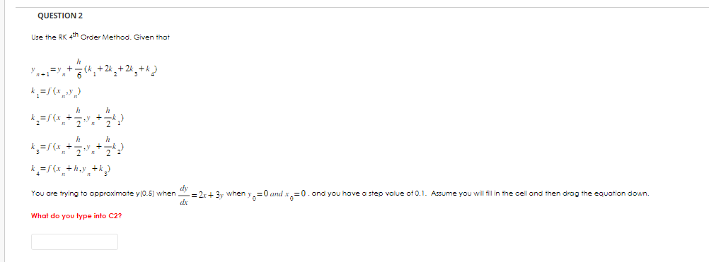 Solved Use the RK 4th Order Method. Given that | Chegg.com