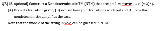 07.[15, optional] Construct a Nondeterministic TM | Chegg.com