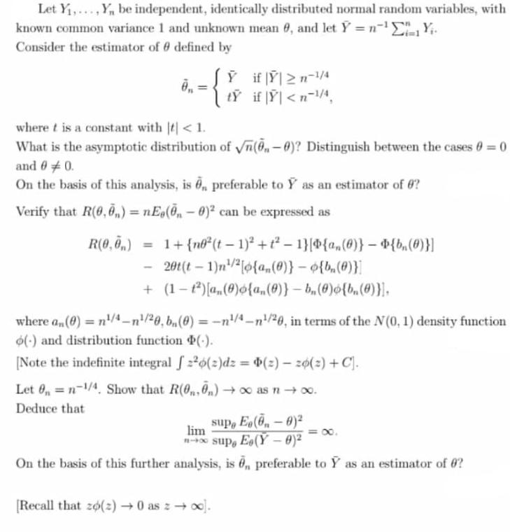 Let Y1,…,Yn be independent, identically distributed | Chegg.com
