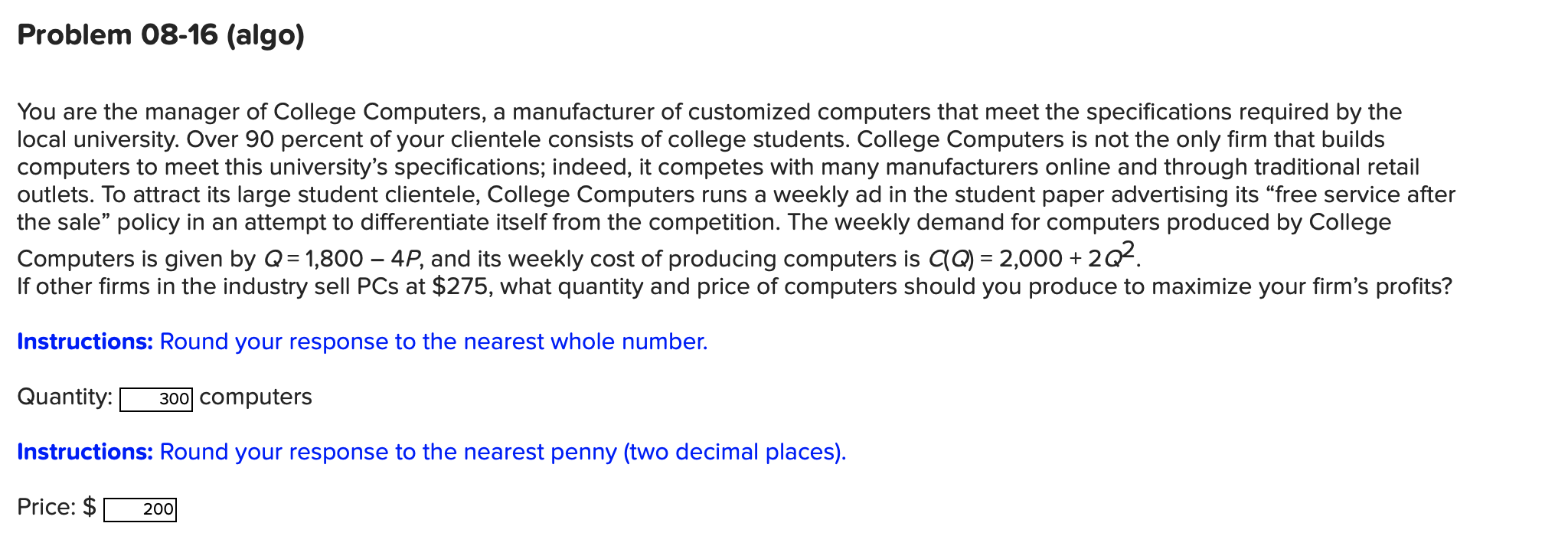 Solved Problem 08-16 (algo) You are the manager of College | Chegg.com