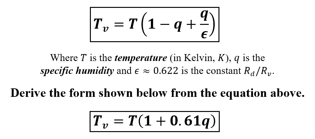 Solved How do I get the virtual temperature equation, | Chegg.com