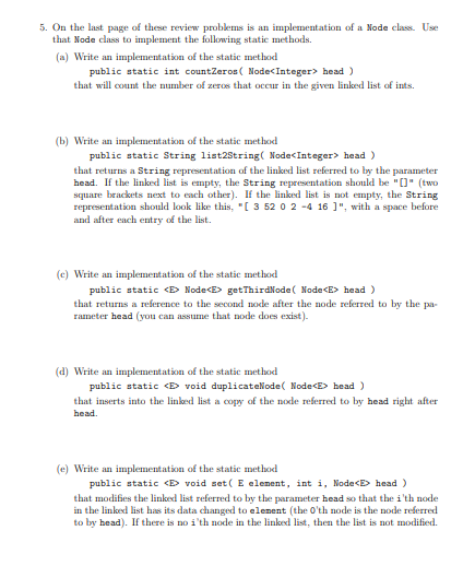 Solved Here Is Part Of The Definition For A Linkedlist Class 