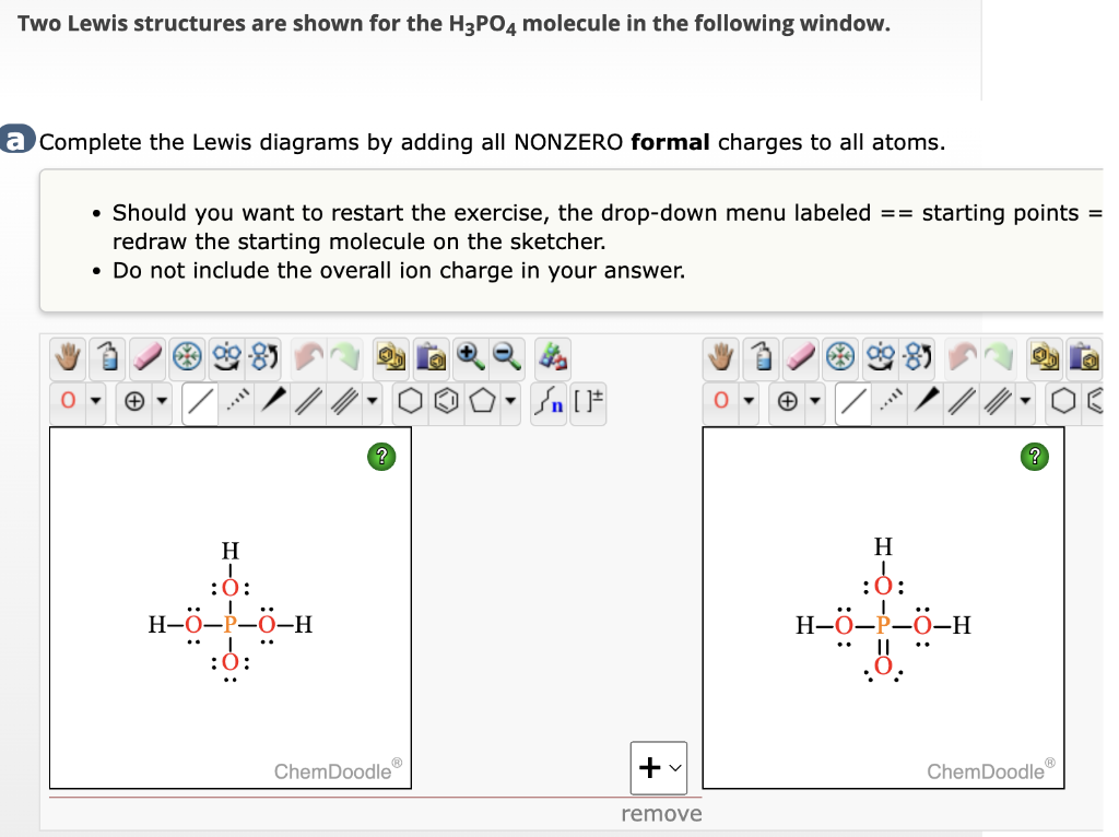 Two Lewis structures are shown for the H3PO4 molecule | Chegg.com