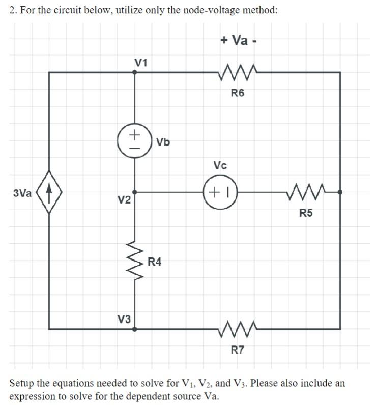 Solved Please solve using node-voltage method only, and | Chegg.com