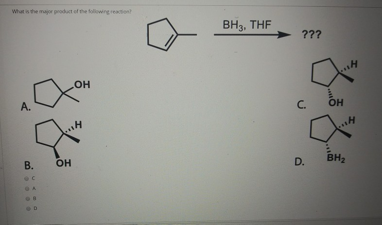 Solved What is the major product of the following reaction? | Chegg.com