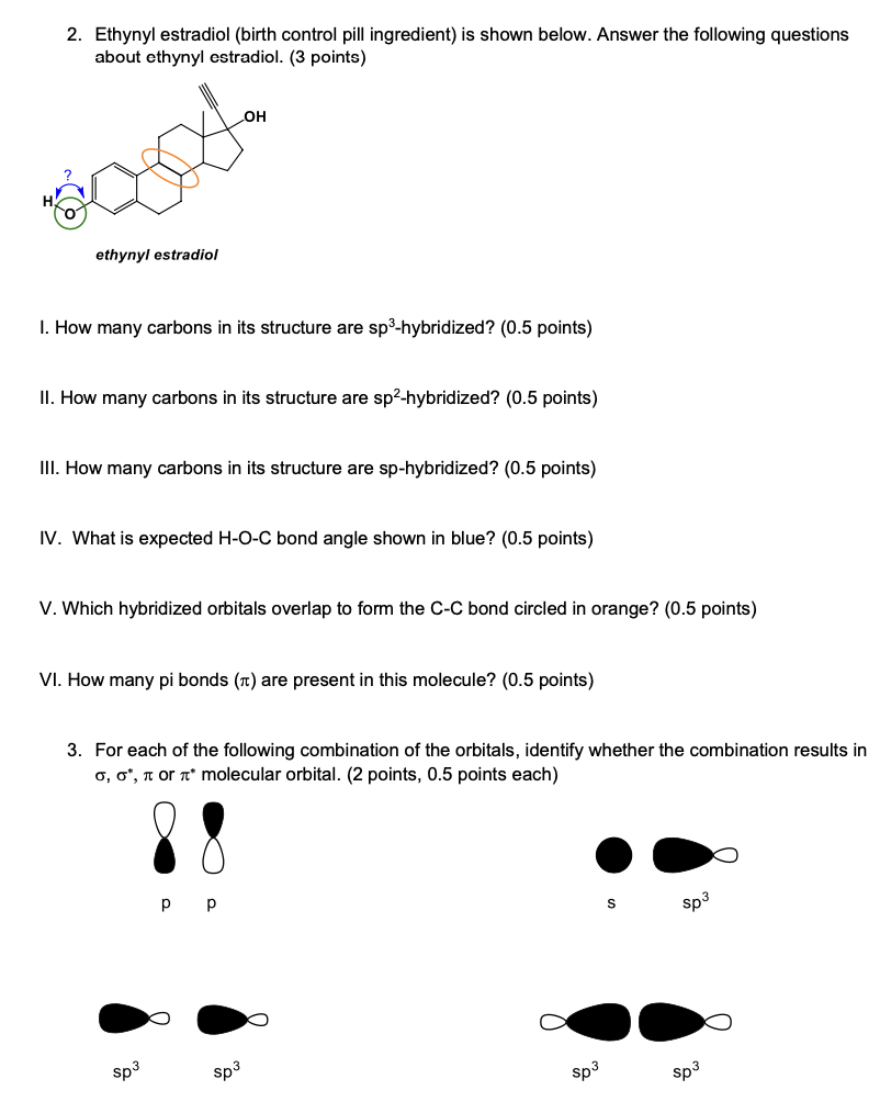Solved 2. Ethynyl estradiol (birth control pill ingredient) | Chegg.com