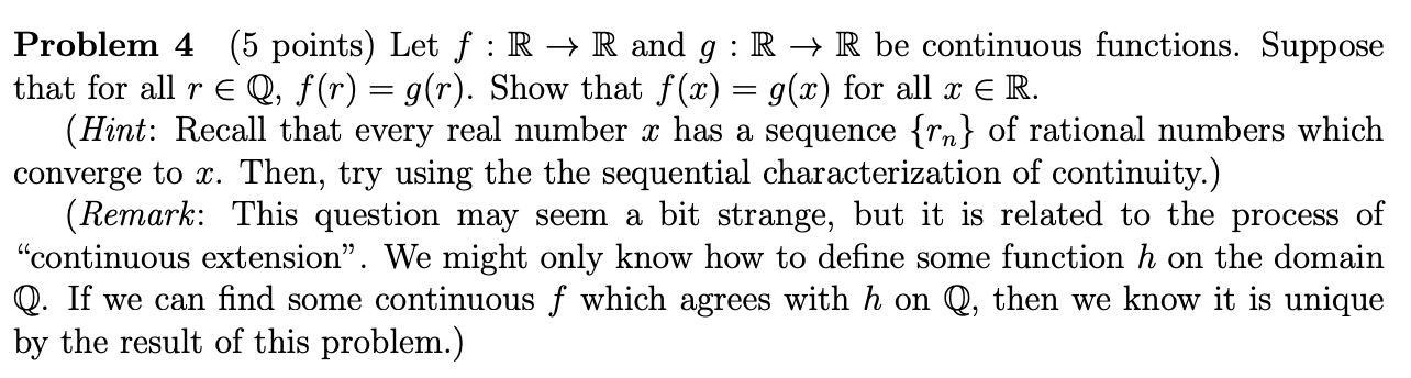 Solved - Problem 4 (5 points) Let f:R → R and g: R + R be | Chegg.com