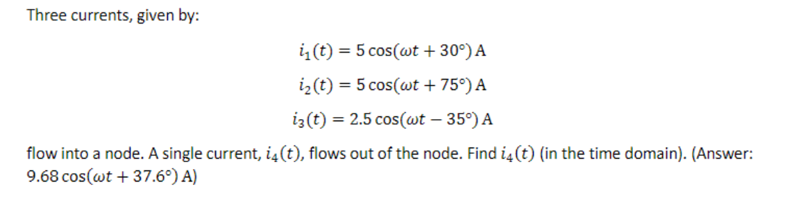 Solved Three currents, given | Chegg.com