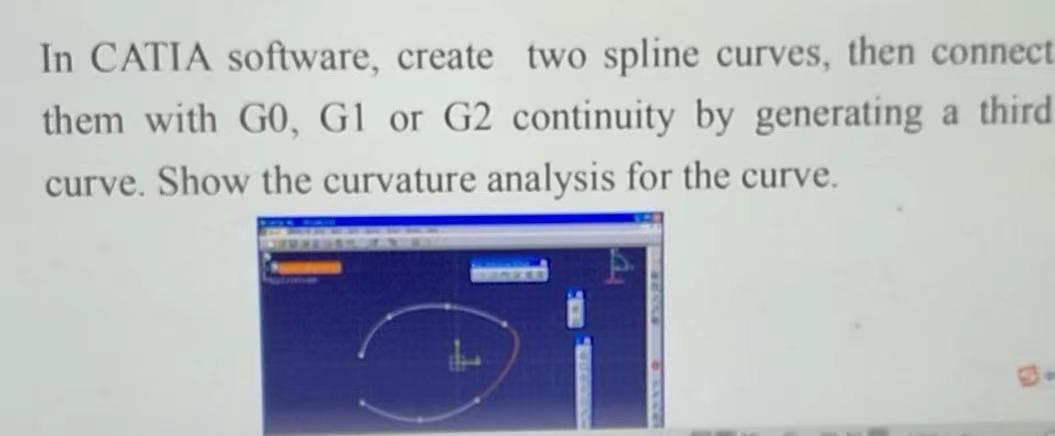 Solved In CATIA software, create two spline curves, then | Chegg.com