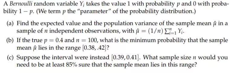 Solved A Bernoulli random variable Y takes the value 1 with | Chegg.com