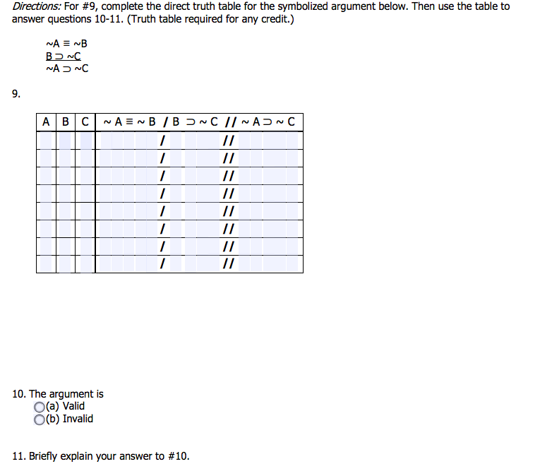 Solved Directions: For #9, complete the direct truth table | Chegg.com