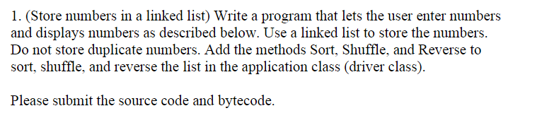 Solved 1. (Store numbers in a linked list) Write a program | Chegg.com