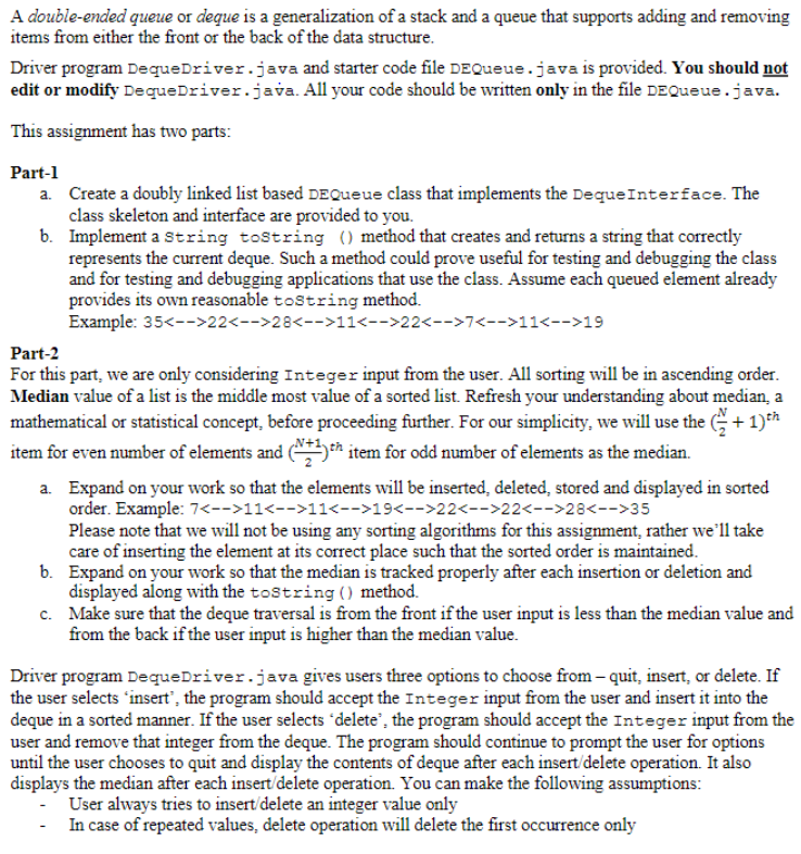 Solved package Assignments; public class DEQueue | Chegg.com