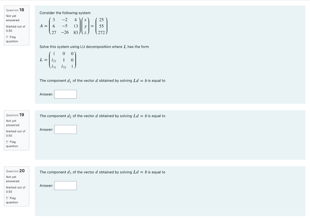 Solved Question 18 Not yet answered 25 Consider the | Chegg.com