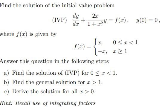 Solved Find the solution of the initial value problem (IVP) | Chegg.com