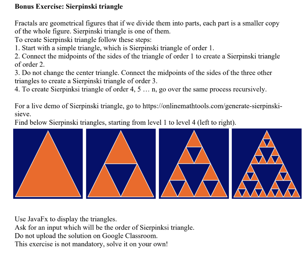 Bonus Exercise: Sierpinski triangle Fractals are | Chegg.com