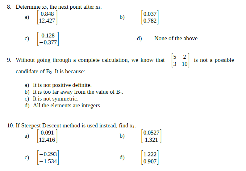 Questions 4-10 refer to a function f(x):R2→R defined | Chegg.com