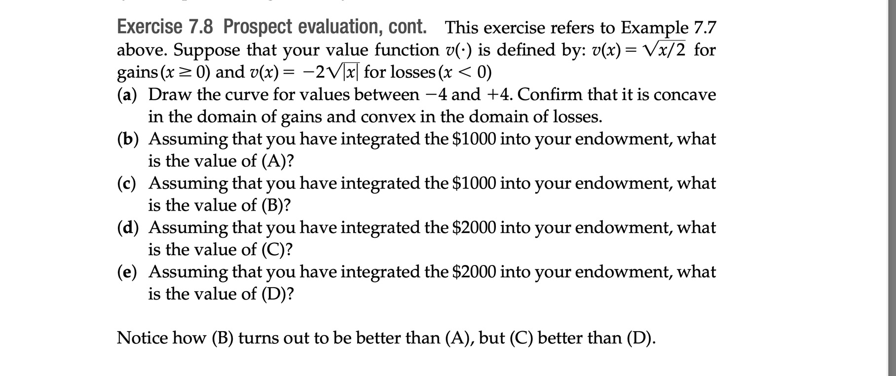 Exercise 7.8 Prospect evaluation, cont. This exercise | Chegg.com
