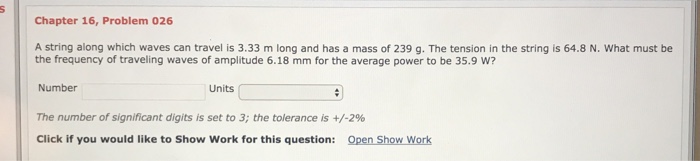 Solved Chapter 16, Problem 026 A string along which waves | Chegg.com