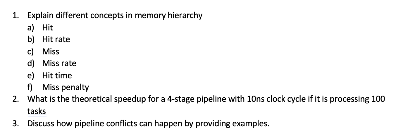 Solved 1. Explain different concepts in memory hierarchy a) | Chegg.com