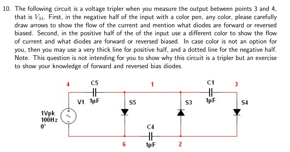 Solved 0. The following circuit is a voltage tripler when | Chegg.com