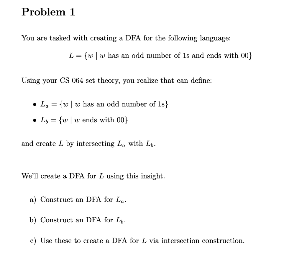 Solved You are tasked with creating a DFA for the following | Chegg.com
