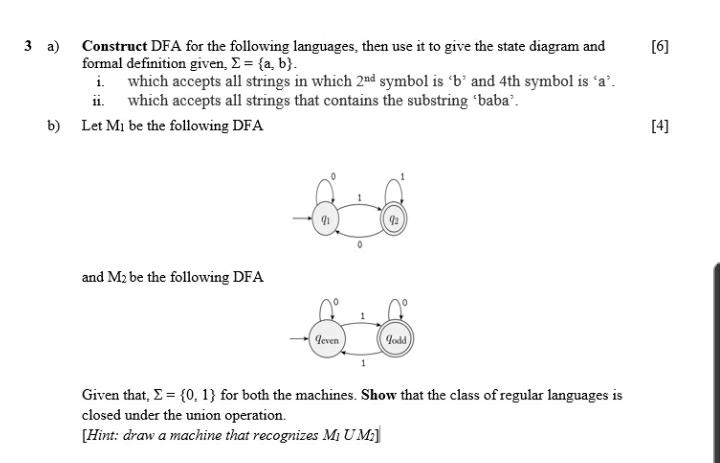 Solved 3 a) [6] Construct DFA for the following languages, | Chegg.com