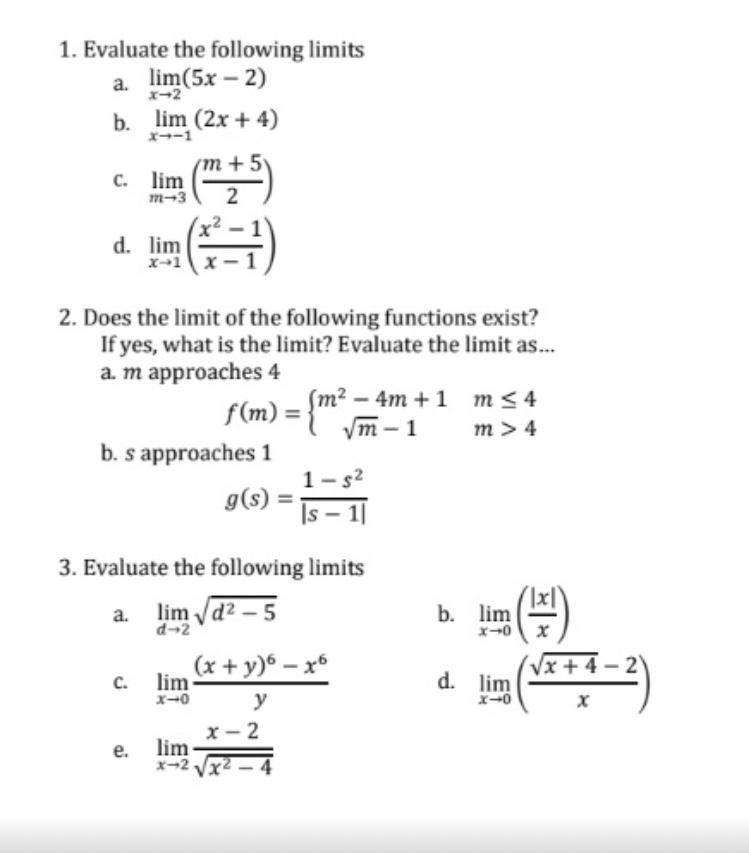 Solved 1. Evaluate the following limits a. limx→2(5x−2) b. | Chegg.com