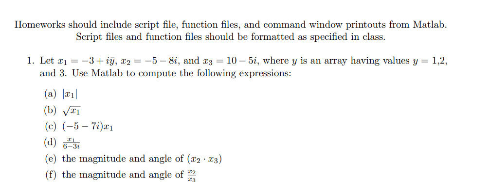 Solved Homeworks should include script file, function files, | Chegg.com