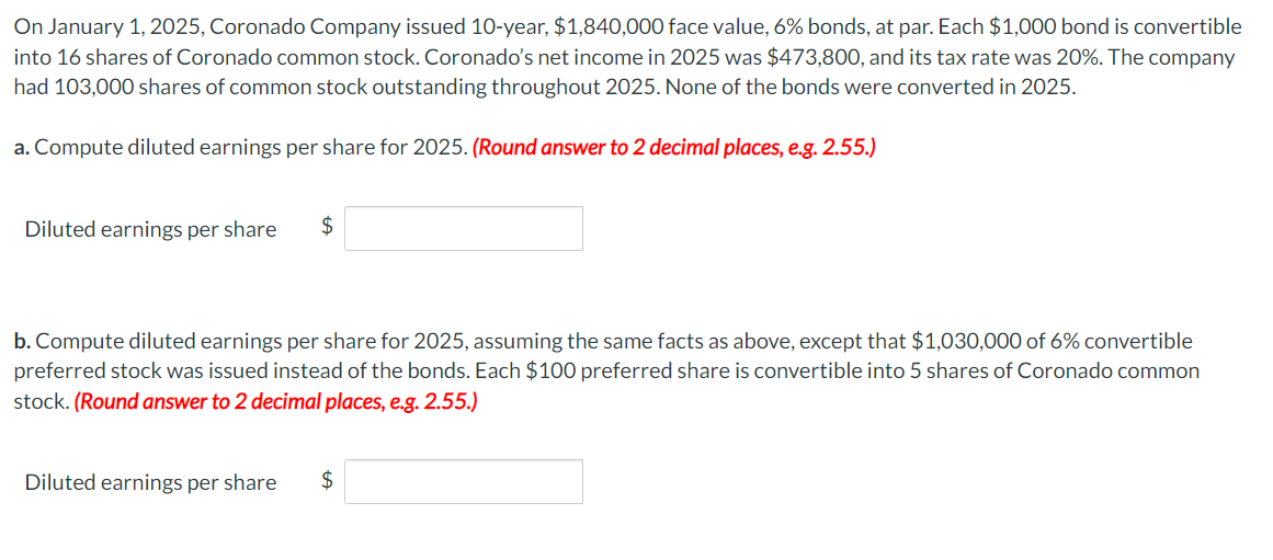 Solved On January 1, 2025, Coronado Company issued 10 -year, | Chegg.com