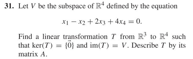 Solved 31. Let V be the subspace of R4 defined by the | Chegg.com