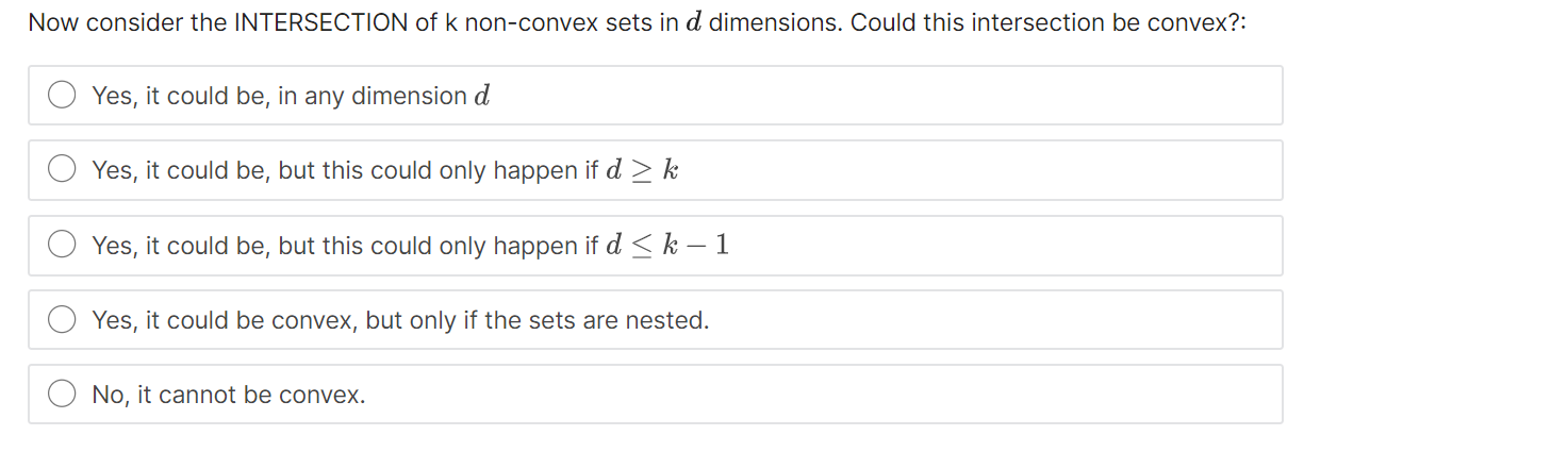 Solved Now consider the INTERSECTION of k non-convex sets in | Chegg.com