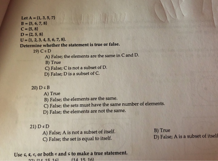 Solved Let A {1 3 5 7 B {5 6 7 8} C 5 8 D {2 5