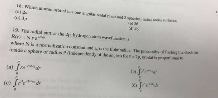 Solved 18. Which atomic orbital has one angular nodal plane | Chegg.com